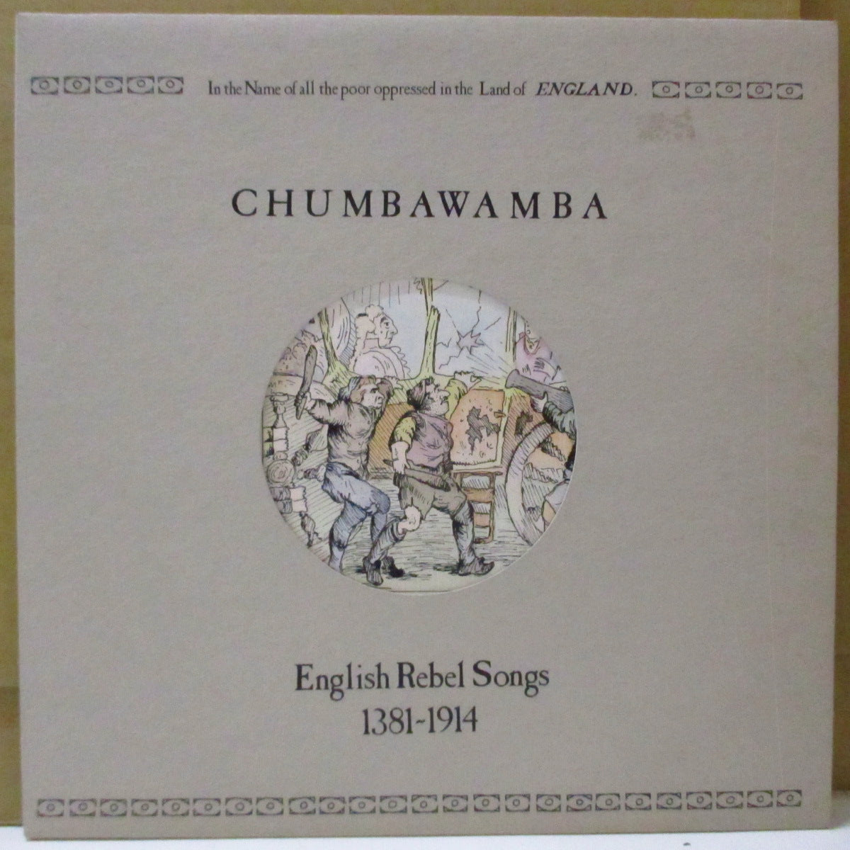 CHUMBAWAMBA (チャンバワンバ) - English Rebel Songs 1381-1914 (UK '95 再発12曲入り